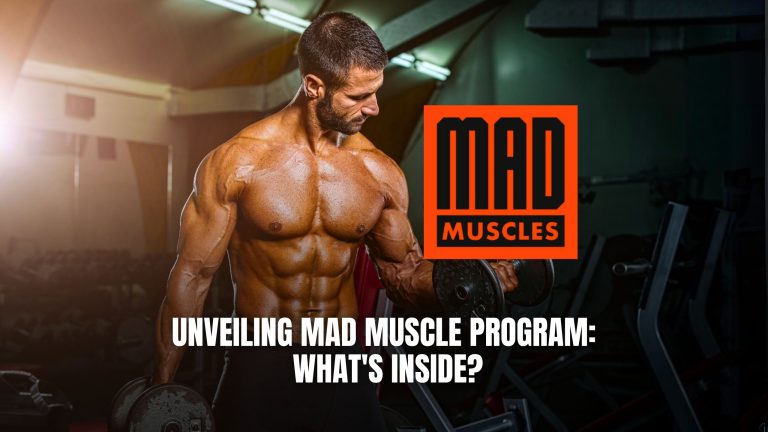 Unveiling Mad Muscle Program: What's Inside? - Subscribed.FYI
