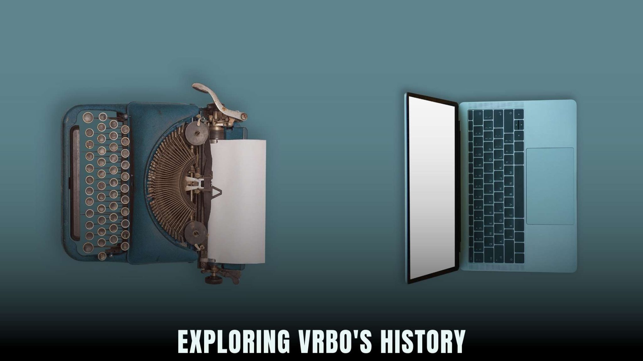 Vrbo's Past Identity: Tracing its Evolution - Subscribed.FYI - 2026