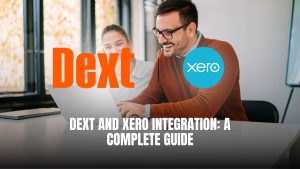 Dext & Xero: Streamline Your Accounting Workflow - Subscribed.FYI