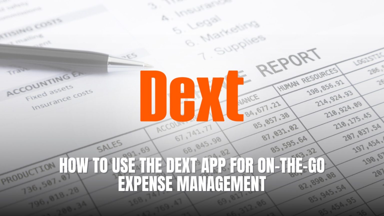Dext App: Simplify On-the-Go Expense Management - Subscribed.FYI